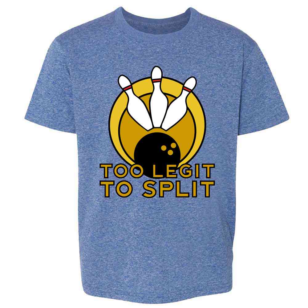 Too Legit To Split Bowling Team Funny Kids & Youth Tee – Gotham Gifts ...