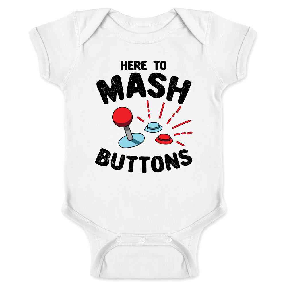 Here To Mash Buttons Gamer Video Games Baby Bodysuit – Gotham Gifts ...
