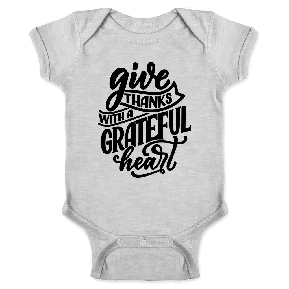 Give Thanks With A Grateful Heart Baby Bodysuit – Gotham Gifts | Pop ...